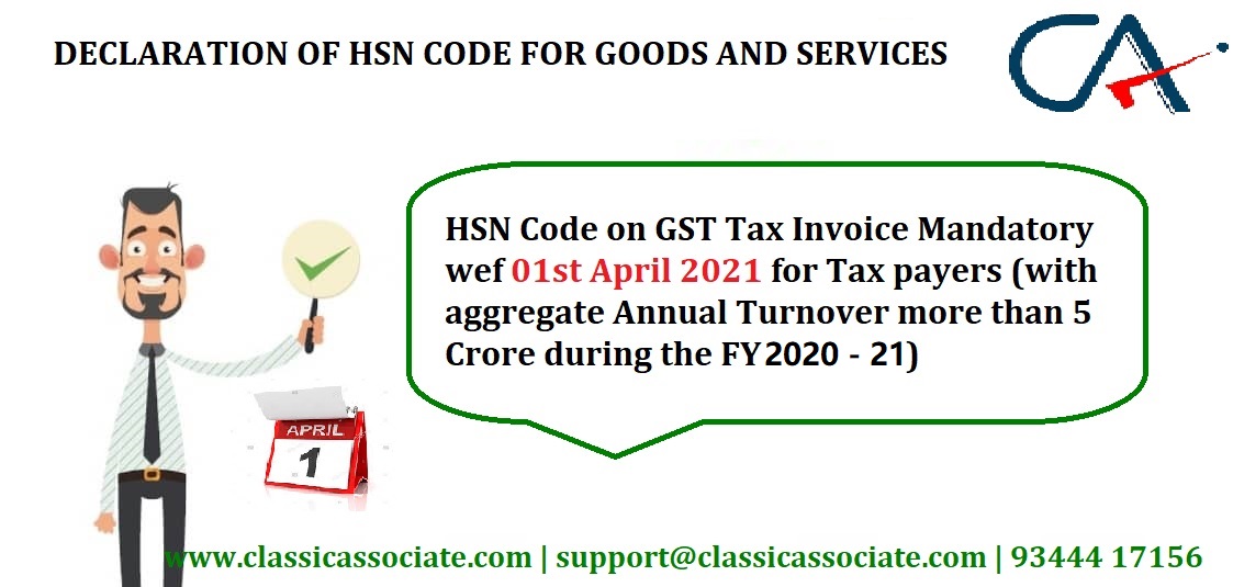 Declaration of HSN Code for Goods and Services effective from April 01 ... Declaration of HSN Code for Goods and Services effective from April 01 ...